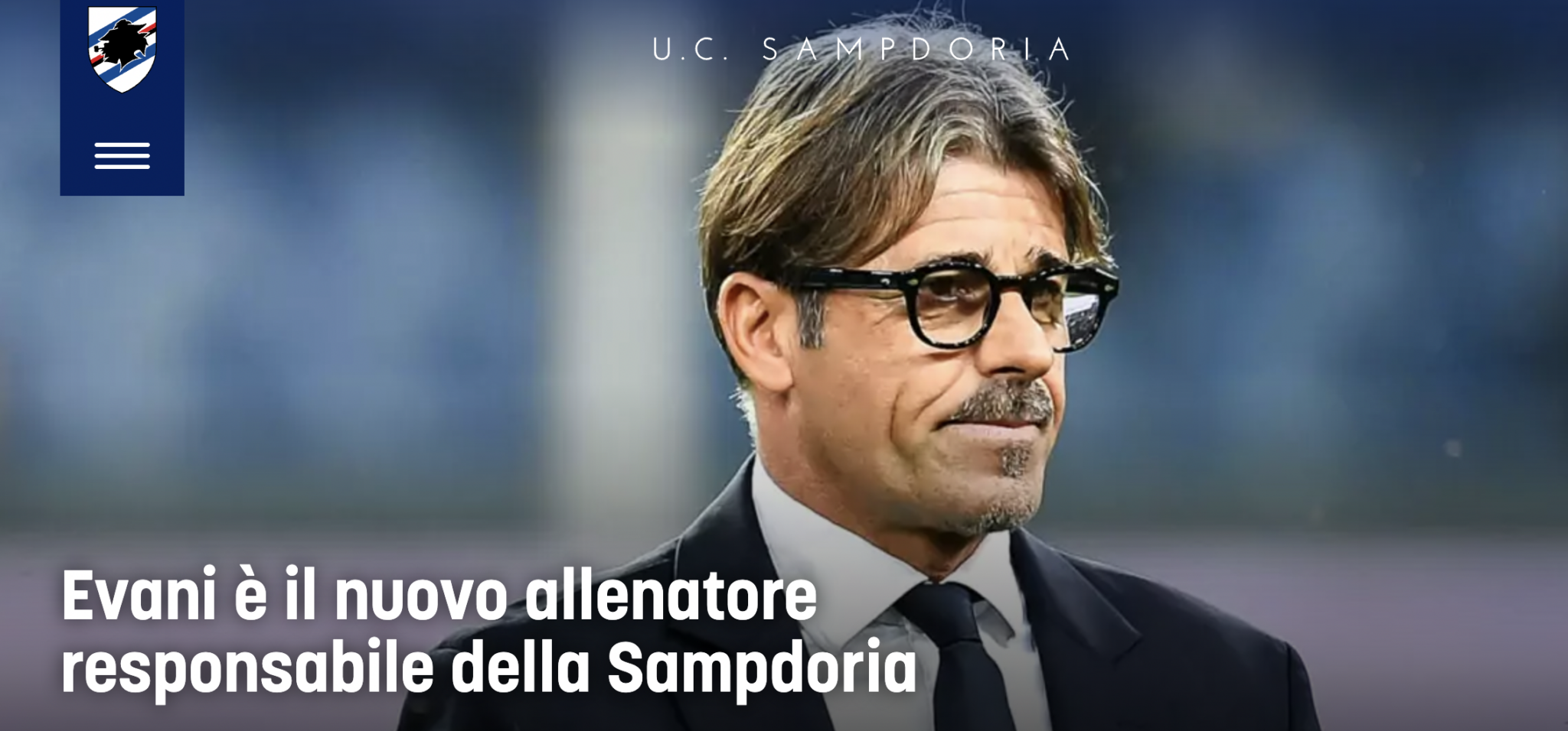 UFFICIALE - Sampdoria, Alberico Evani è il nuovo allenatore! Lombardo e ...